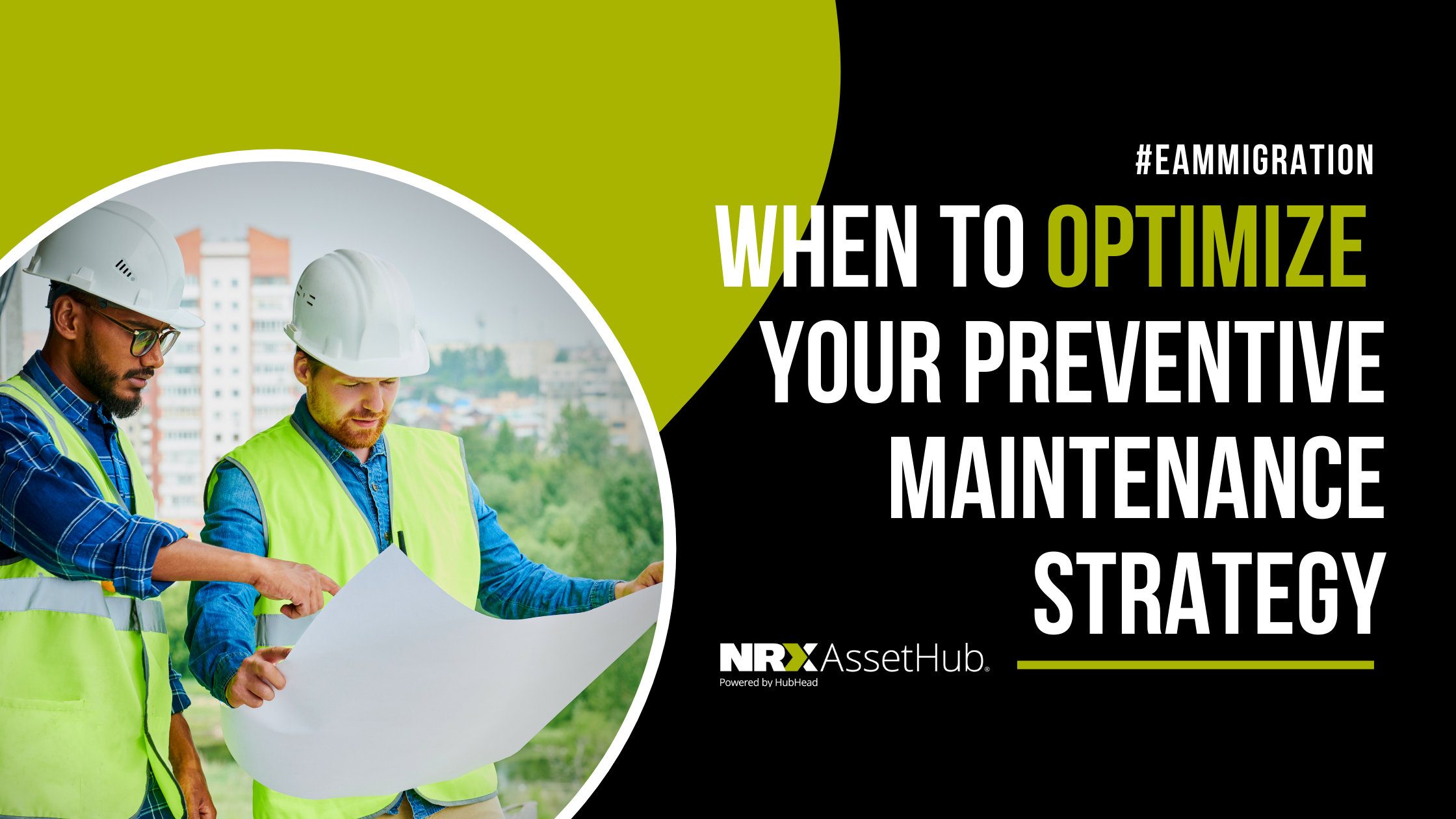 When To Optimize Your Preventive Maintenance Strategy NRX AssetHub when-to-optimize-your-preventive-maintenance-strategy-nrx-assethub