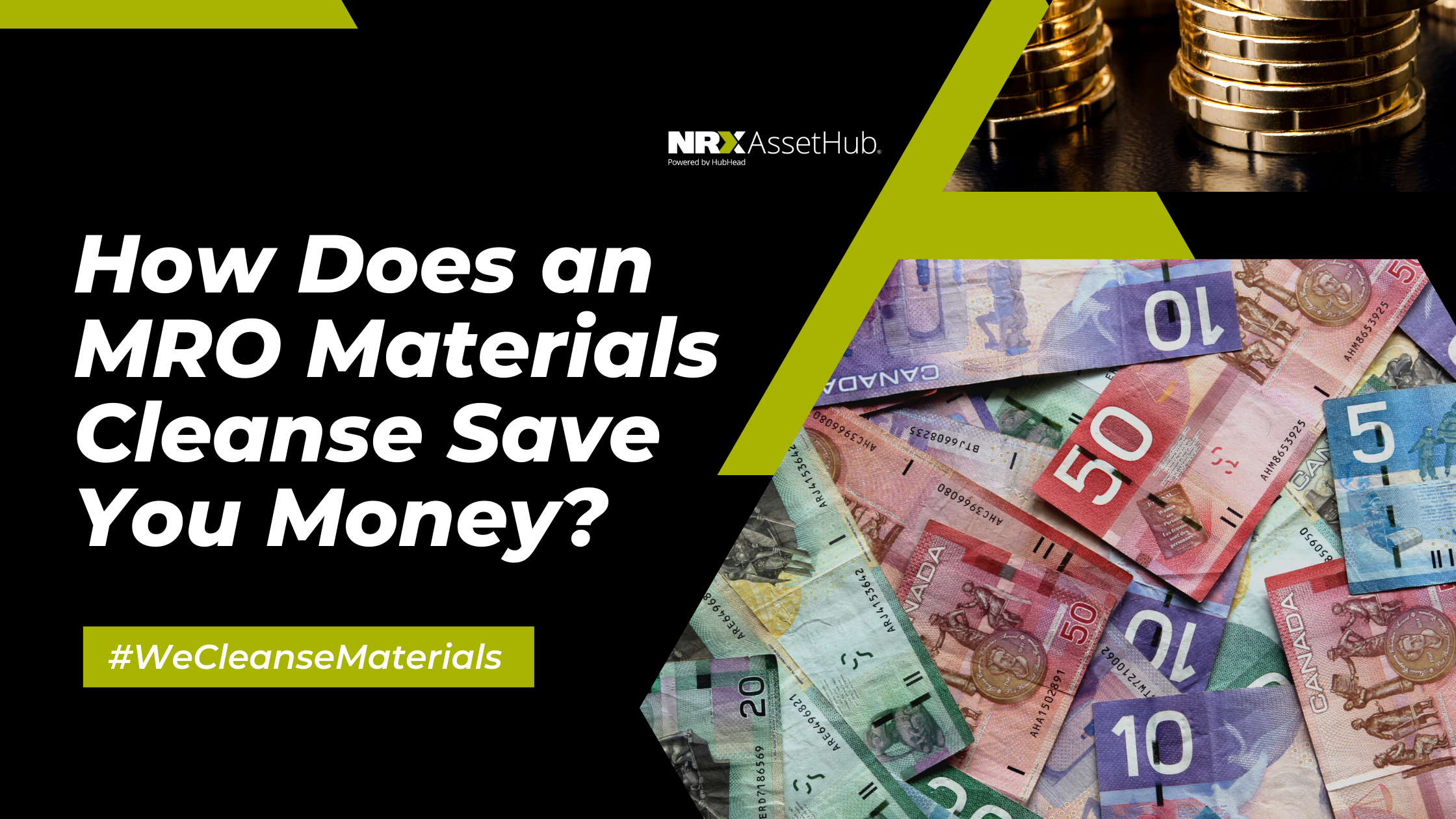 How Does an MRO Materials Cleanse Save You Money? - NRX AssetHub