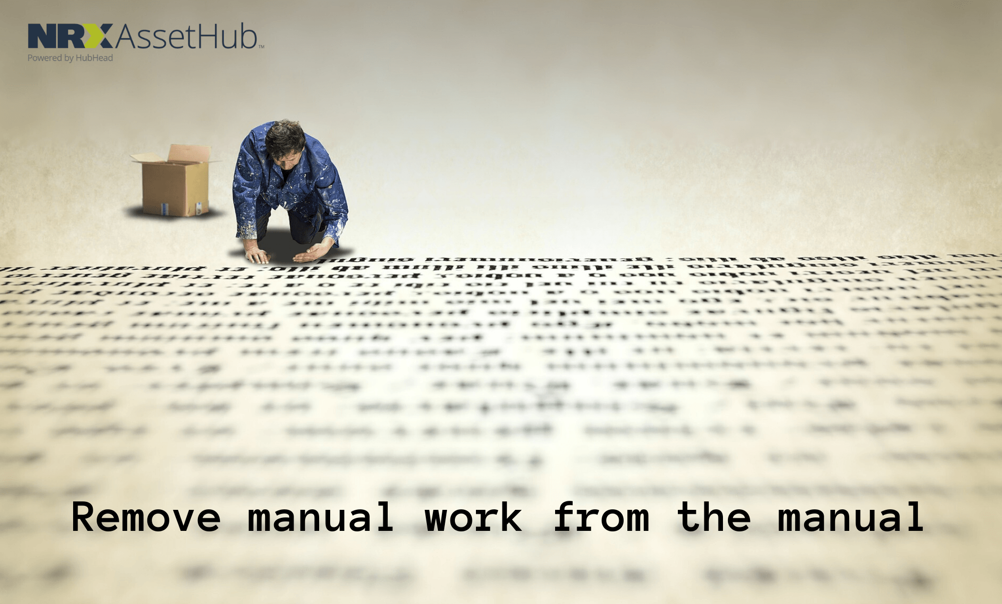 Remove Manual Work from the Manual - NRX AssetHub